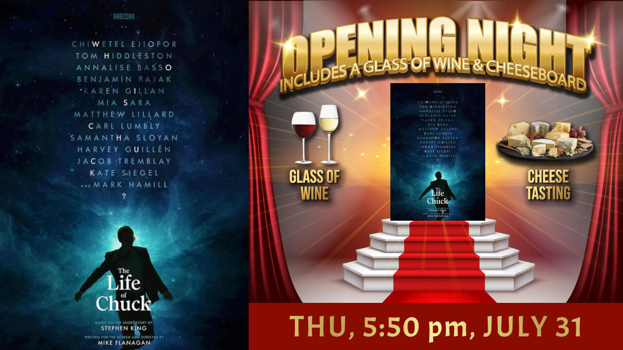 The Life of Chuck - Opening Night