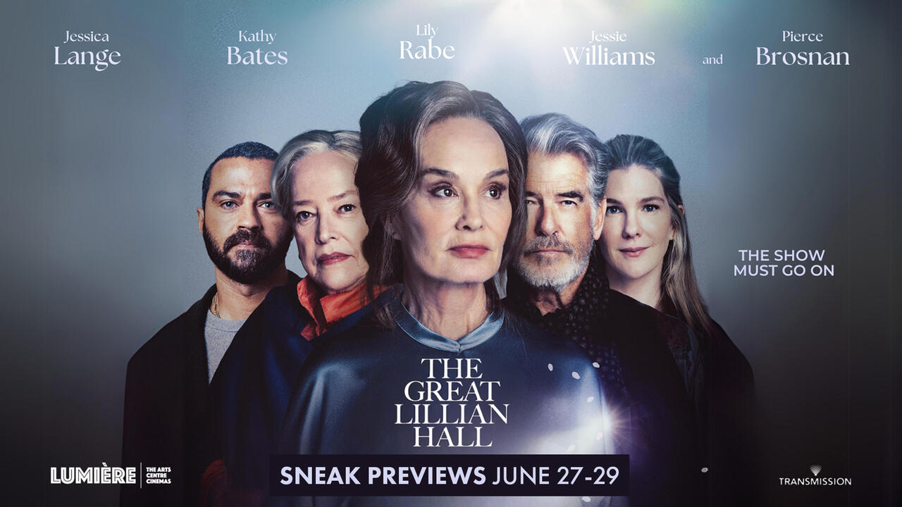 The Great Lillian Hall - Sneak Previews this Weekend