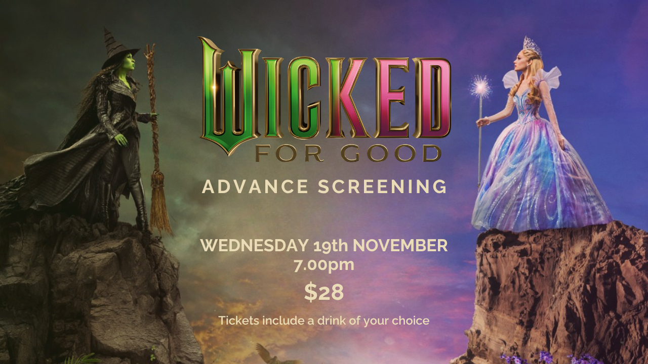 WICKED: FOR GOOD - ADVANCE SCREENING