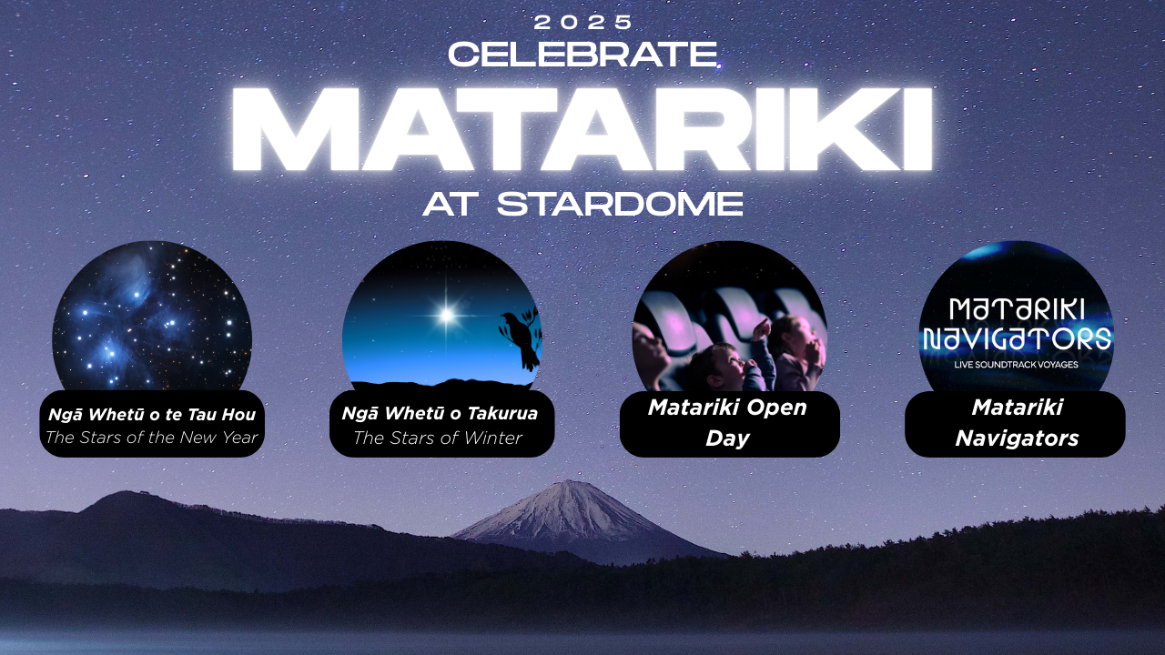 Matariki at Stardome 2025