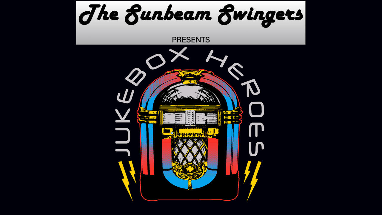 The Sunbeam Swingers - JUKEBOX HEROES