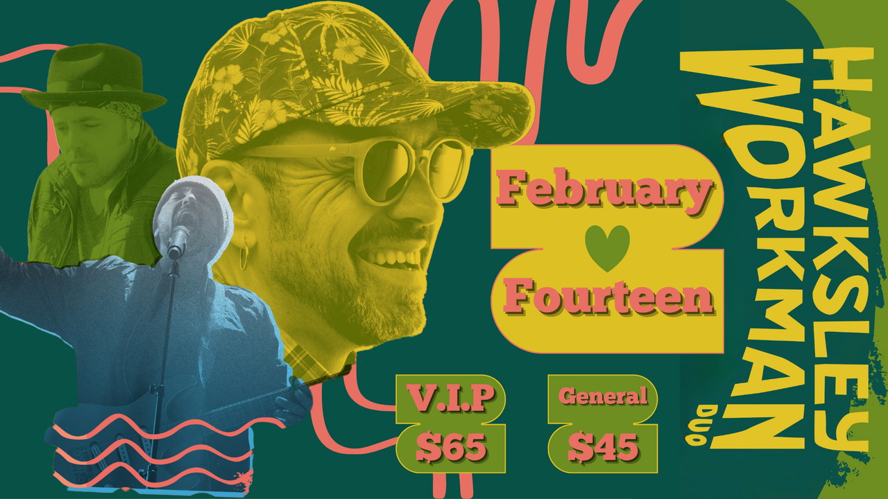 Hawksley Workman Duo | February 14