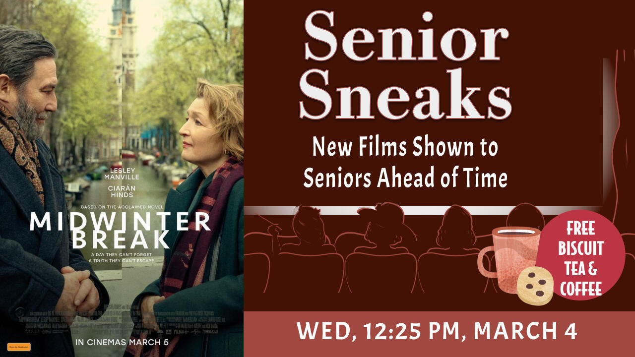 Midwinter Break - Senior Sneaks